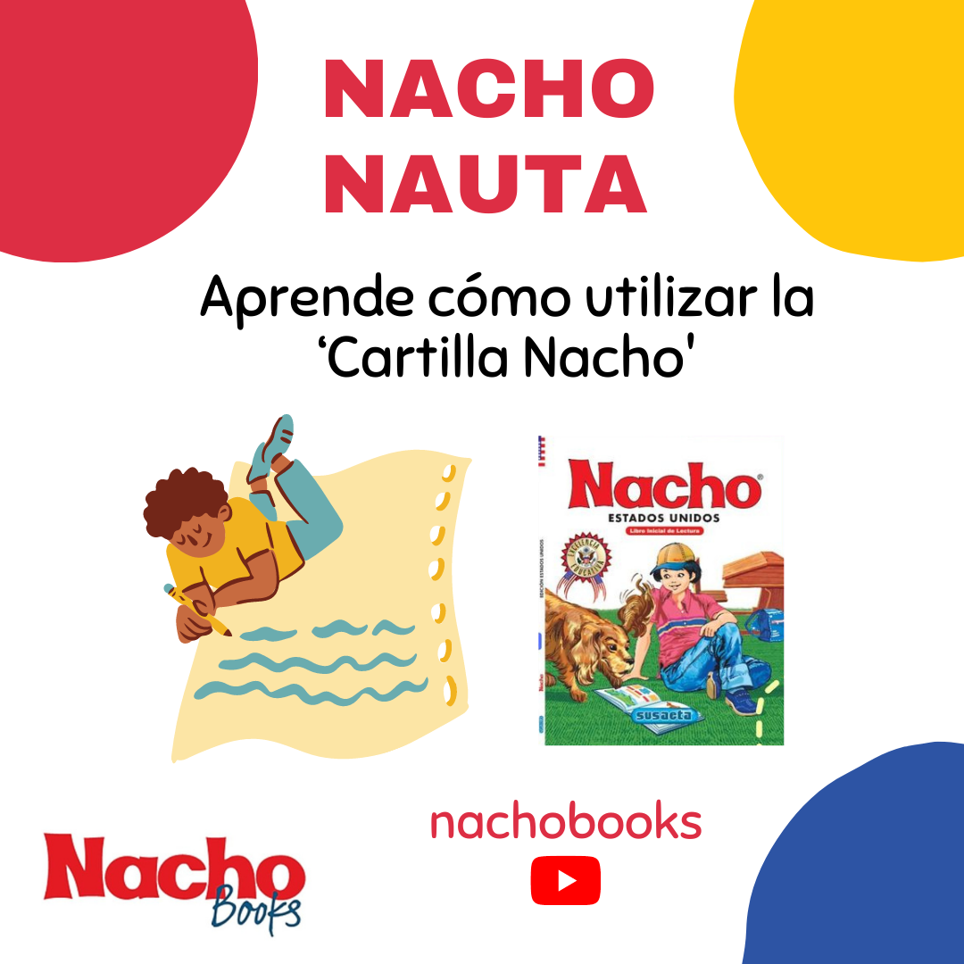 Aprende cómo utilizar la ‘Cartilla Nacho’ – Nacho Books