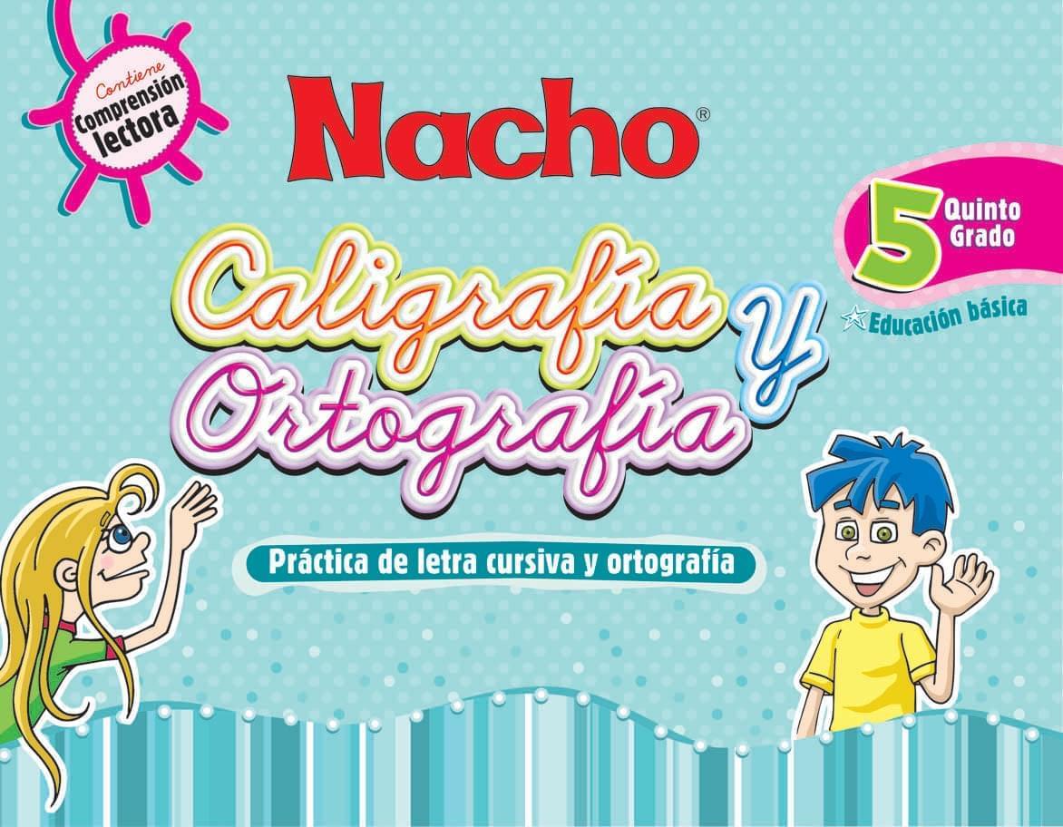 Nacho Caligrafía 5 – Nacho Books